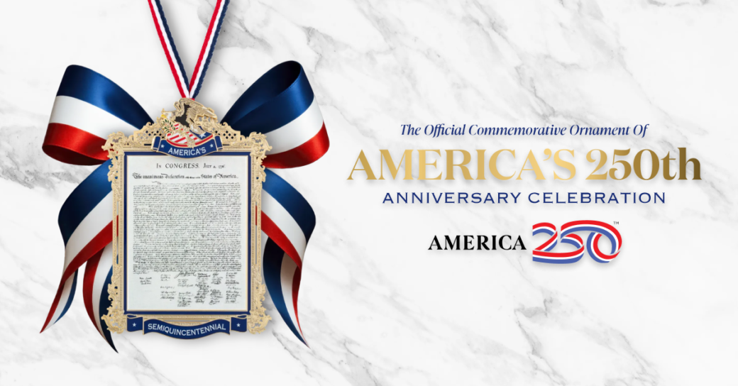 Official Commemorative Ornament of America's 250th Anniversary ...