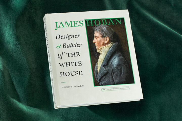 James Hoban: Designer and Builder of the White House - White House ...