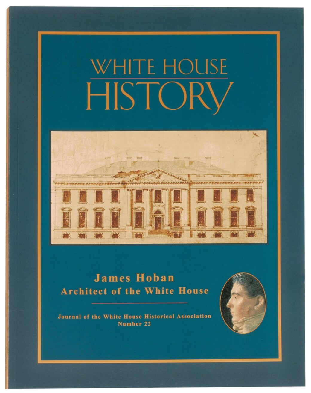 James Hoban: Architect of the White House - White House Historical ...