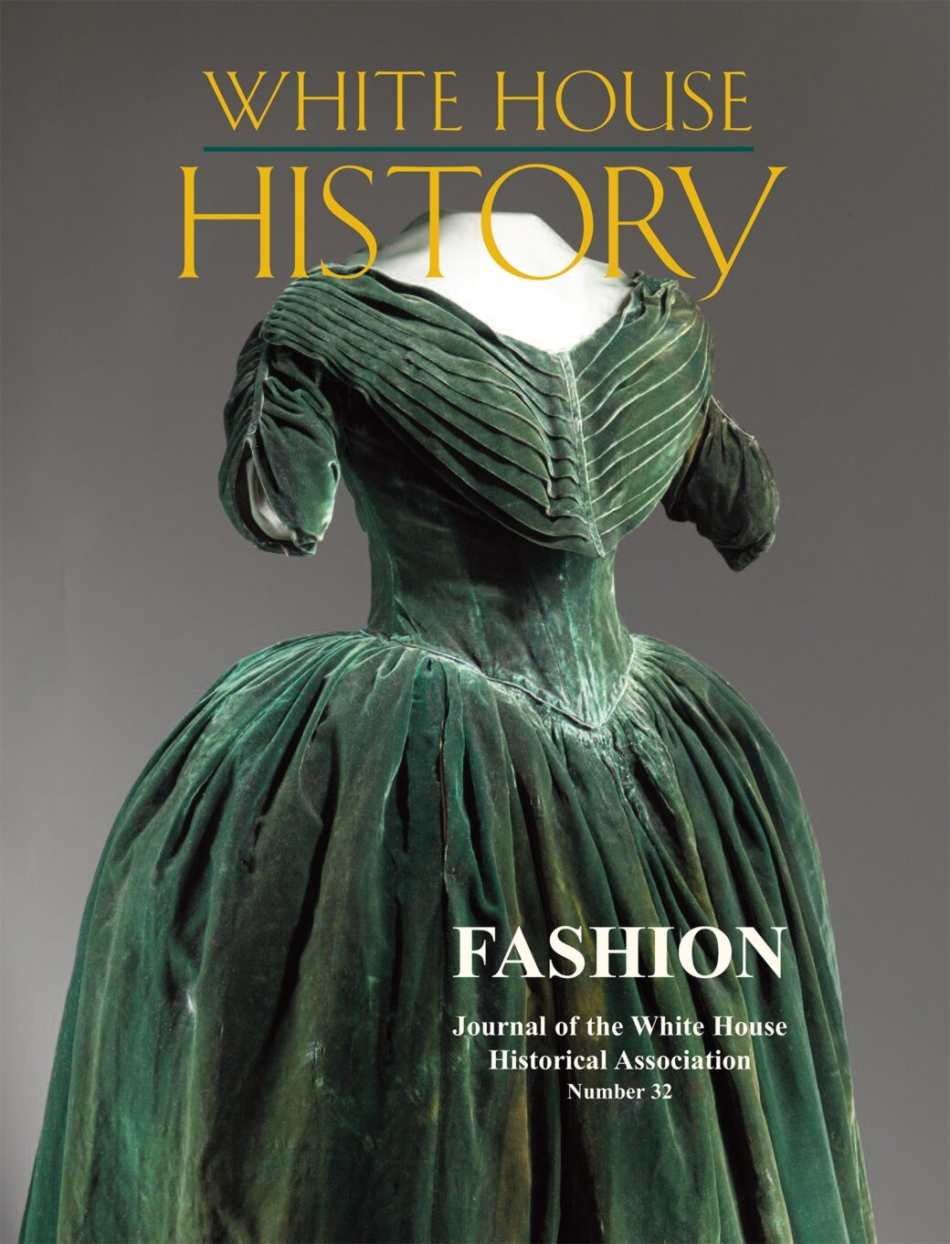 White House History Journal #32 Cover - White House Historical Association