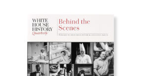 WHHQ 70 - White House Historical Association