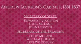 Andrew Jackson's Cabinet - Photo 6 - White House Historical Association