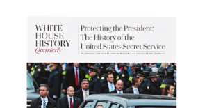 Protecting the President: The History of the United States Secret ...