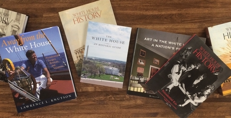 Books & Journal - White House Historical Association