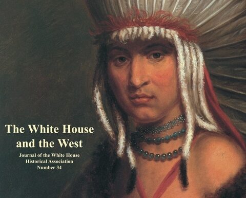 White House History - Selected Back Issues and Articles - White House ...