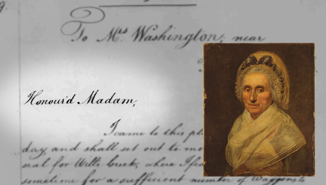 Founding Mother, Mary Ball Washington - White House Historical Association